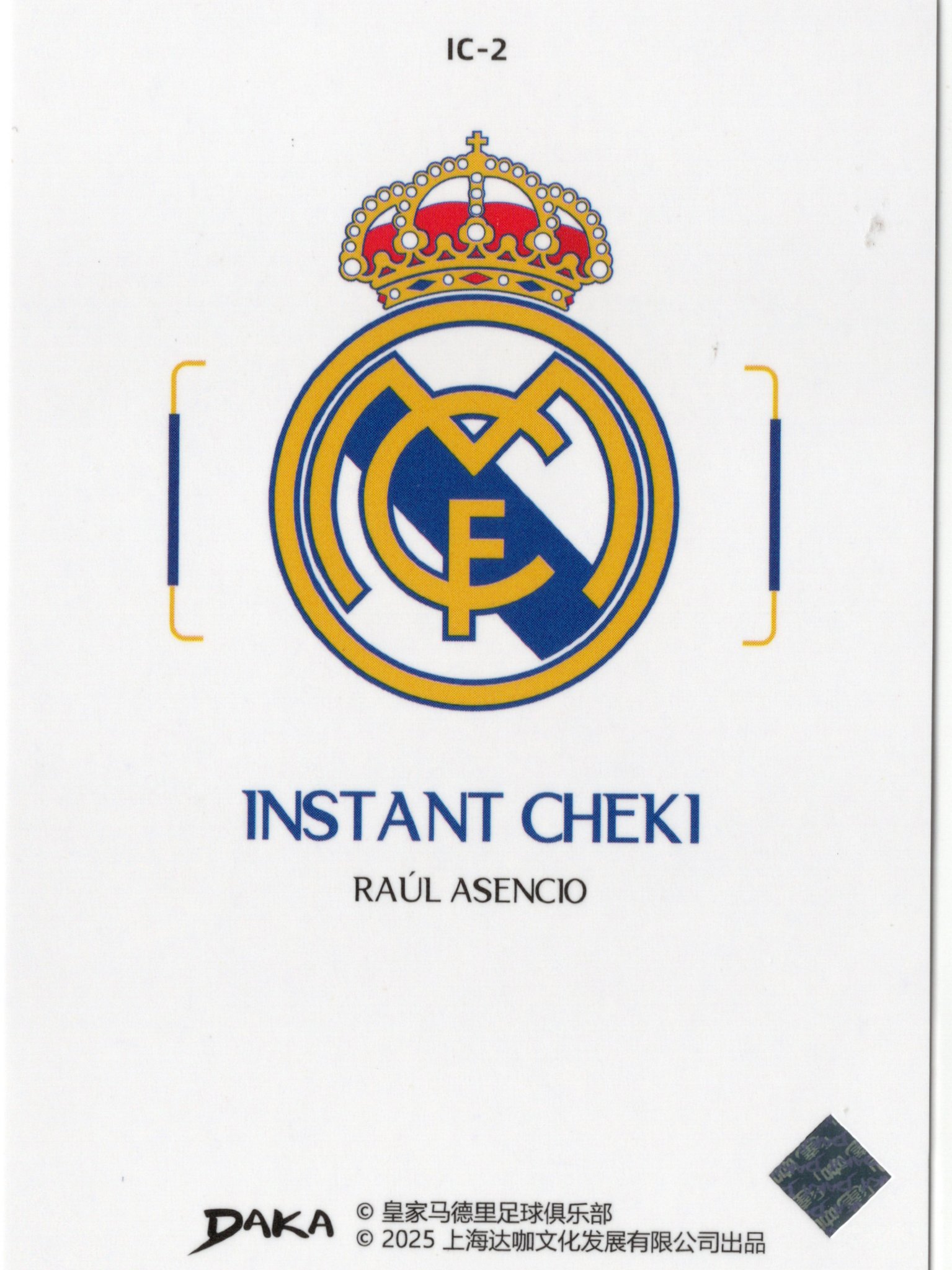 2025-26 DAKA Real Madrid Top Audience Instant Cheki #IC2 Raul Asencio ...